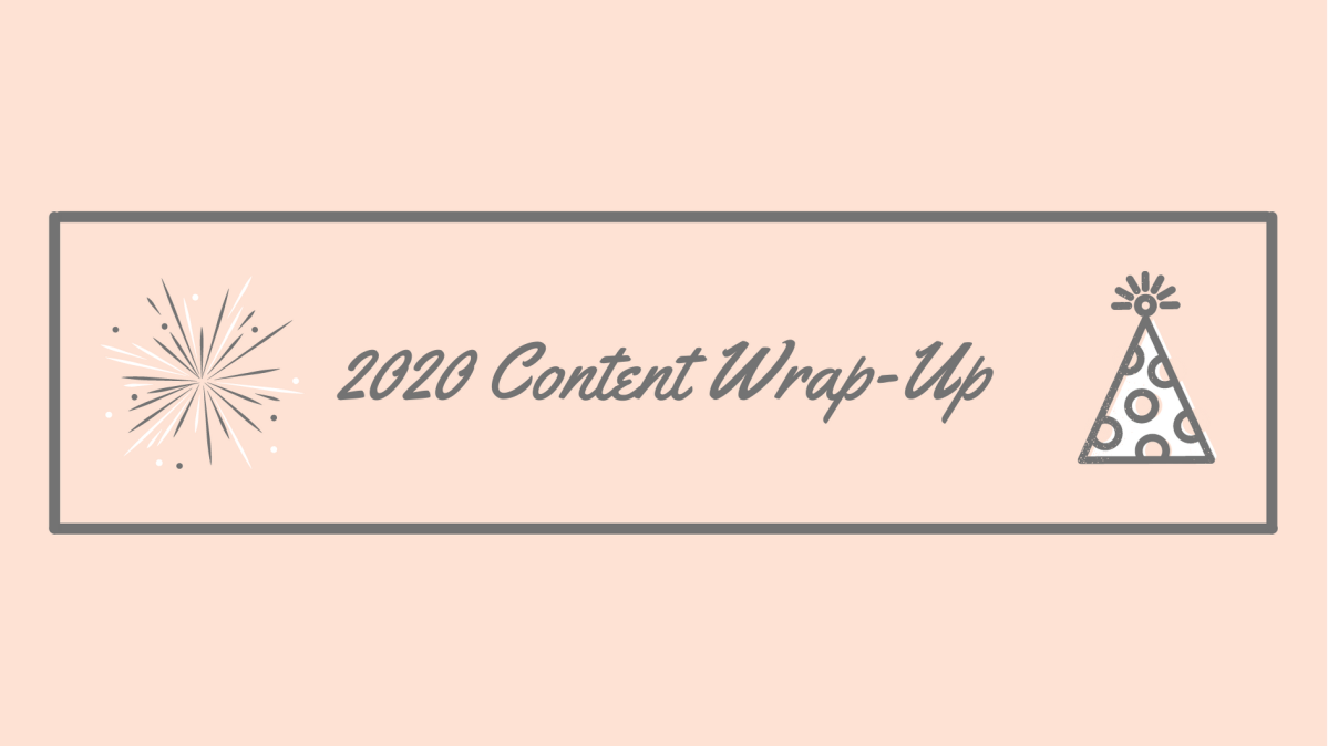 That’s a Wrap: 2020 Content List – Jayda Louise